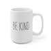 Be Kind Mug Always Be Kind Kind Mug Kindness Mug Bee Kind Mug Be Kind ...