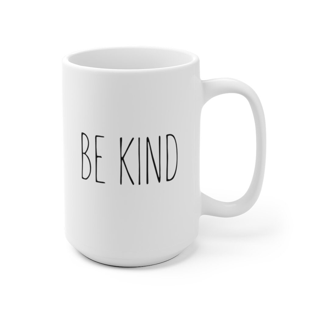 Be Kind Mug Always Be Kind Kind Mug Kindness Mug Bee - Etsy