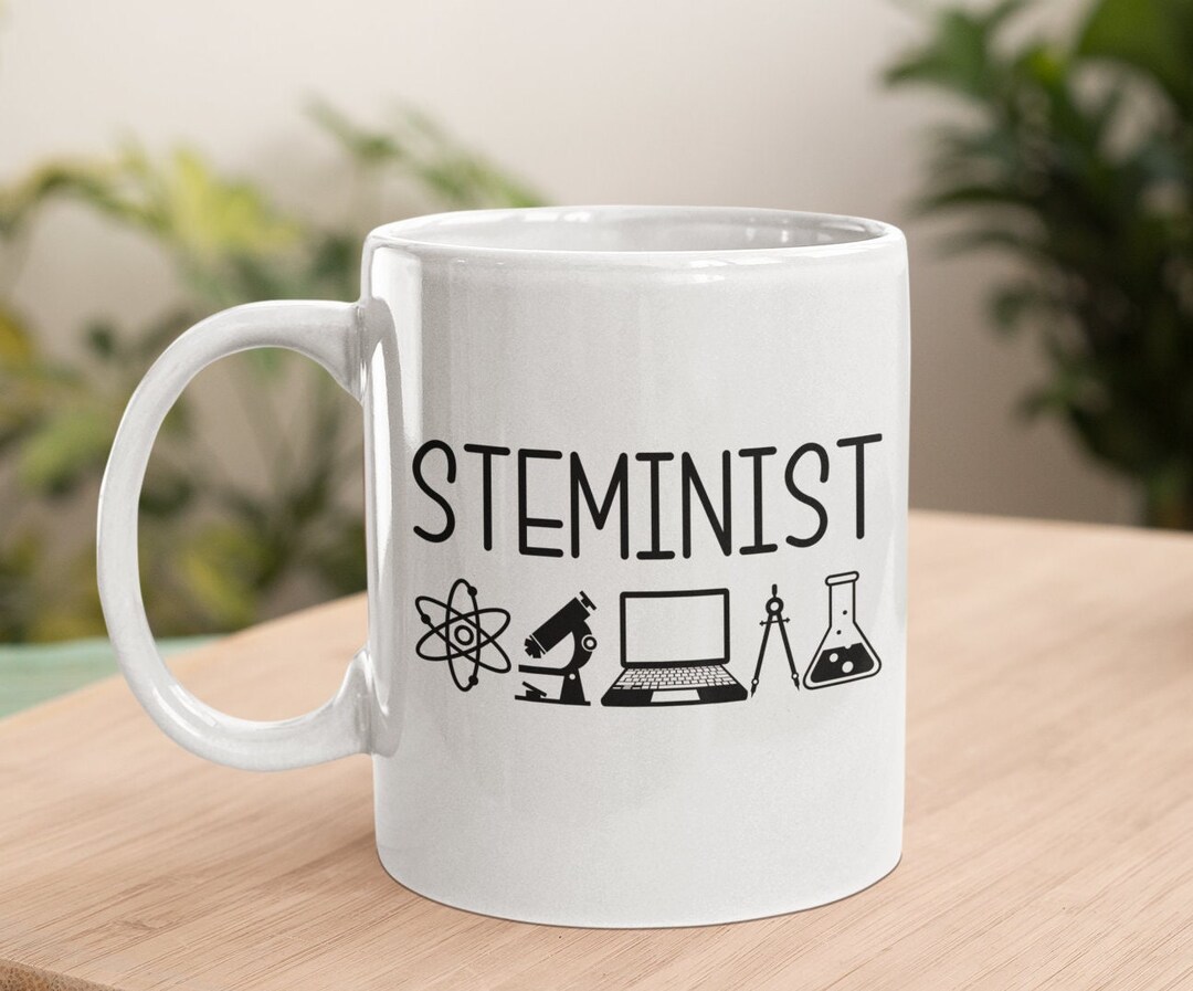 STEMINIST | Steminist Mug | Women in STEM Mug | Feminist Mug | STEM Mug ...