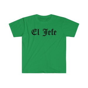 El Jefe Shirt | Boss Shirt | Work Shirt | Shirt for Boss | Gift for ...