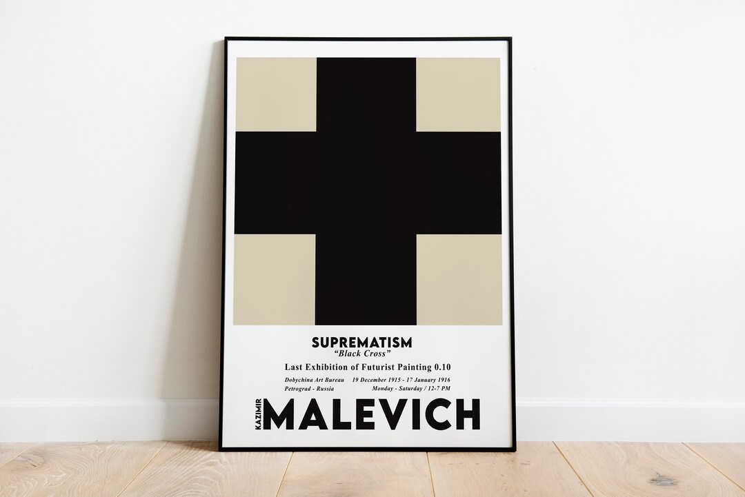 Kazimir Malevich Exhibition Poster, Malevich Suprematism , Black Cross ...