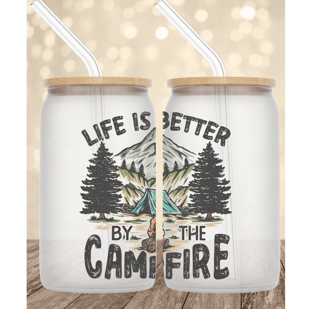 Life is Better by the Campfire Frosted Glass Tumbler, Camping Tumbler ...