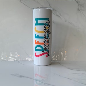 Speech Language Pathologist Tumbler, Speech Language Pathology Cup, SLP ...