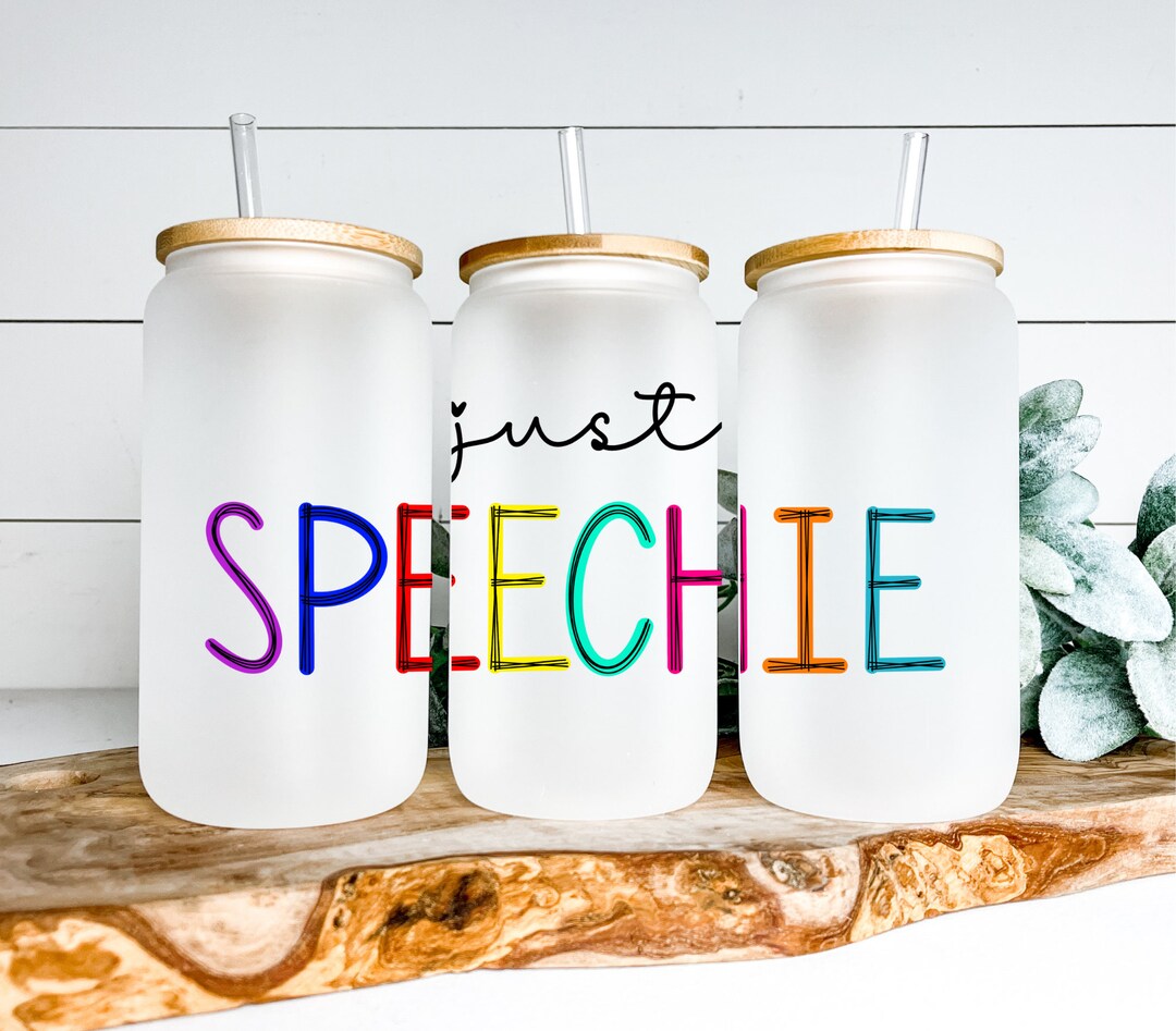 Just Speechie Frosted Glass Coffee Cup, Speech Therapy Iced Coffee ...
