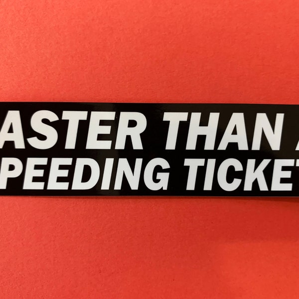 Speeding Ticket Bumper Sticker - Etsy