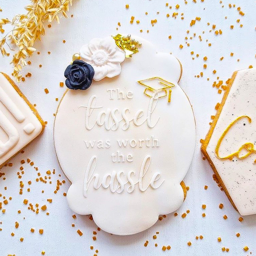 Graduation Embosser Stamp - the Tassel Was Worth the Hassle Reverse ...