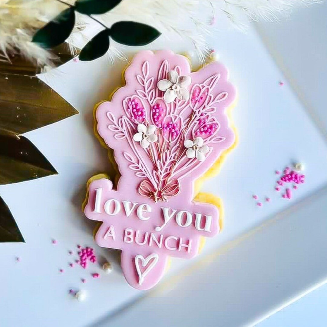 Mothers Day Embosser Stamp - Love You A Bunch Cookie Cutter & Embosser ...