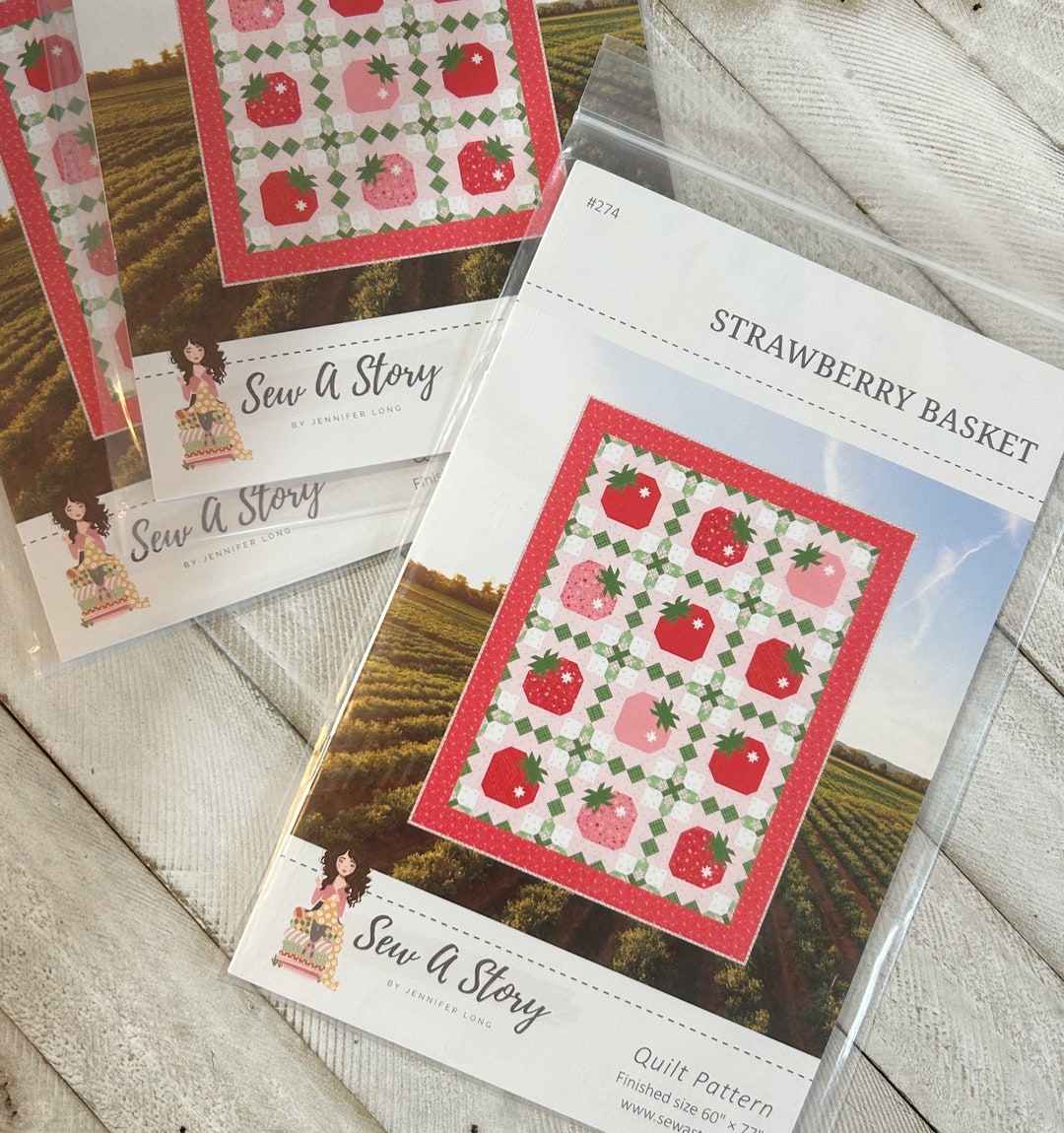 Strawberry Basket Quilt Pattern by Jennifer Long Sew a Story for Riley ...