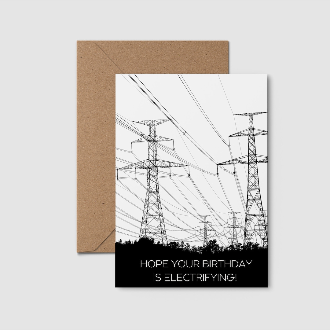 Powerline Technician Birthday Card - Electrical Birthday Card - Pun ...