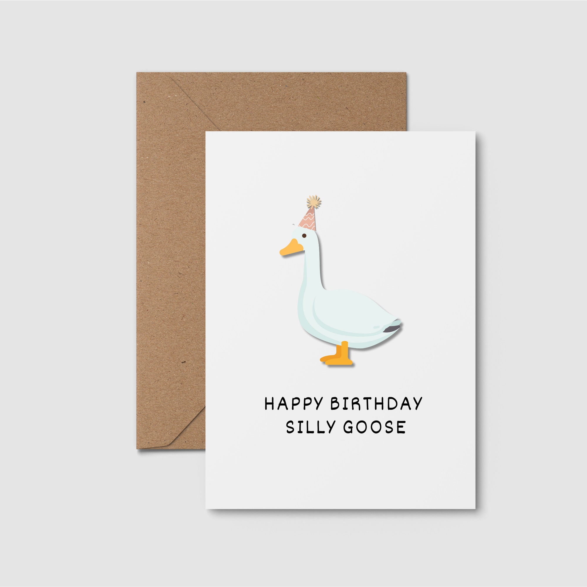 Happy Birthday Silly Goose - Silly Goose Birthday Card - Cute Animal ...