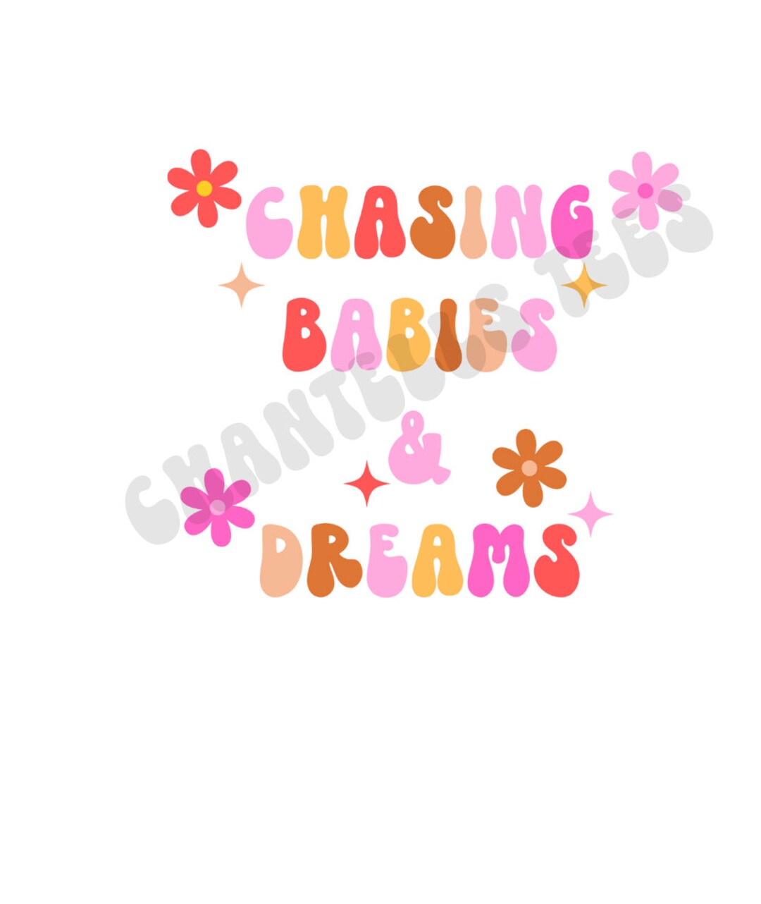 Chasing Babies and Dreams PNG - Etsy