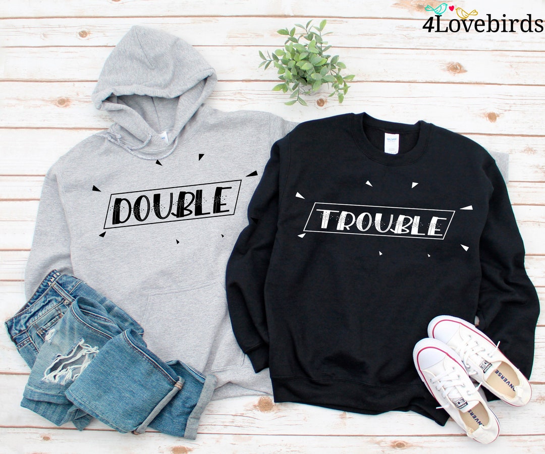Double Trouble Hoodie, Double Trouble Sweatshirt, Couple Shirt, Couple ...