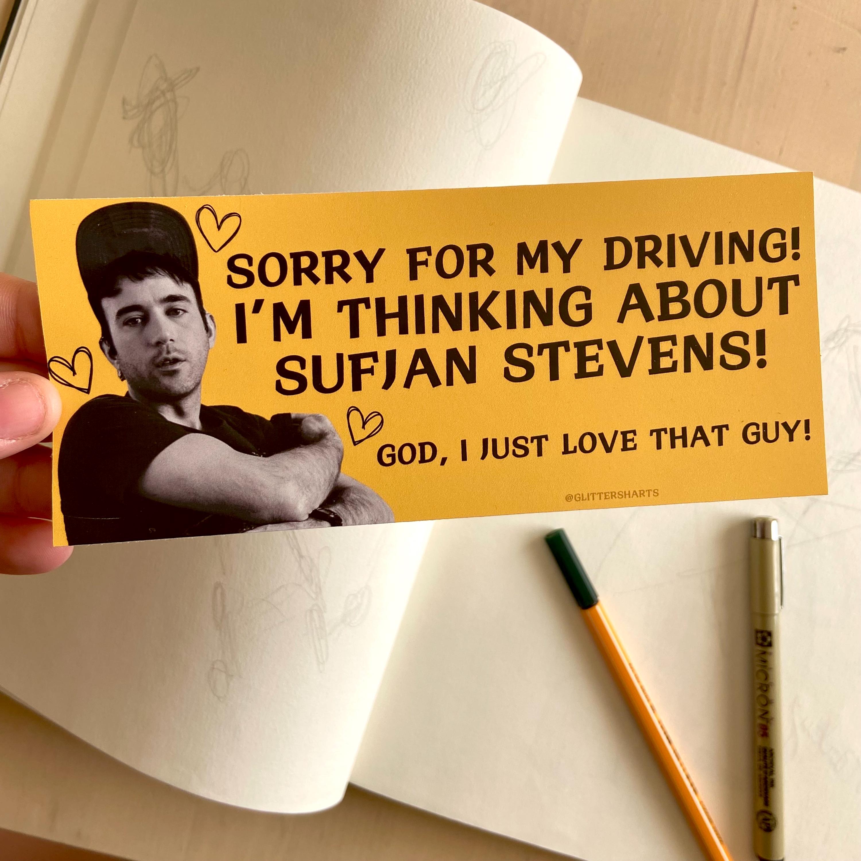 Sorry for My Driving Sufjan Stevens Bumper Sticker - Etsy