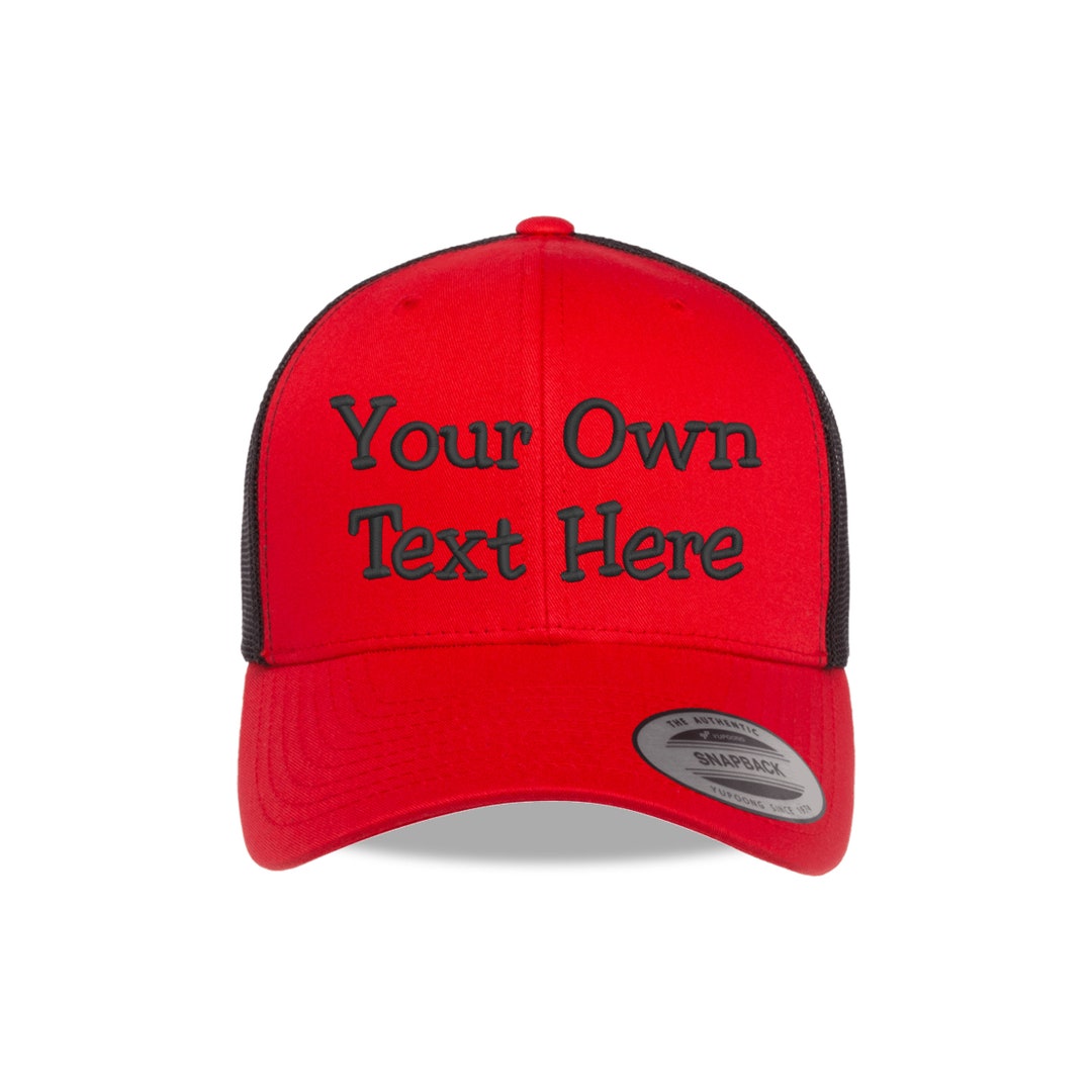 Custom Hat Embroider Your Own Text Yupoong Trucker Snapback Cap 6606 ...