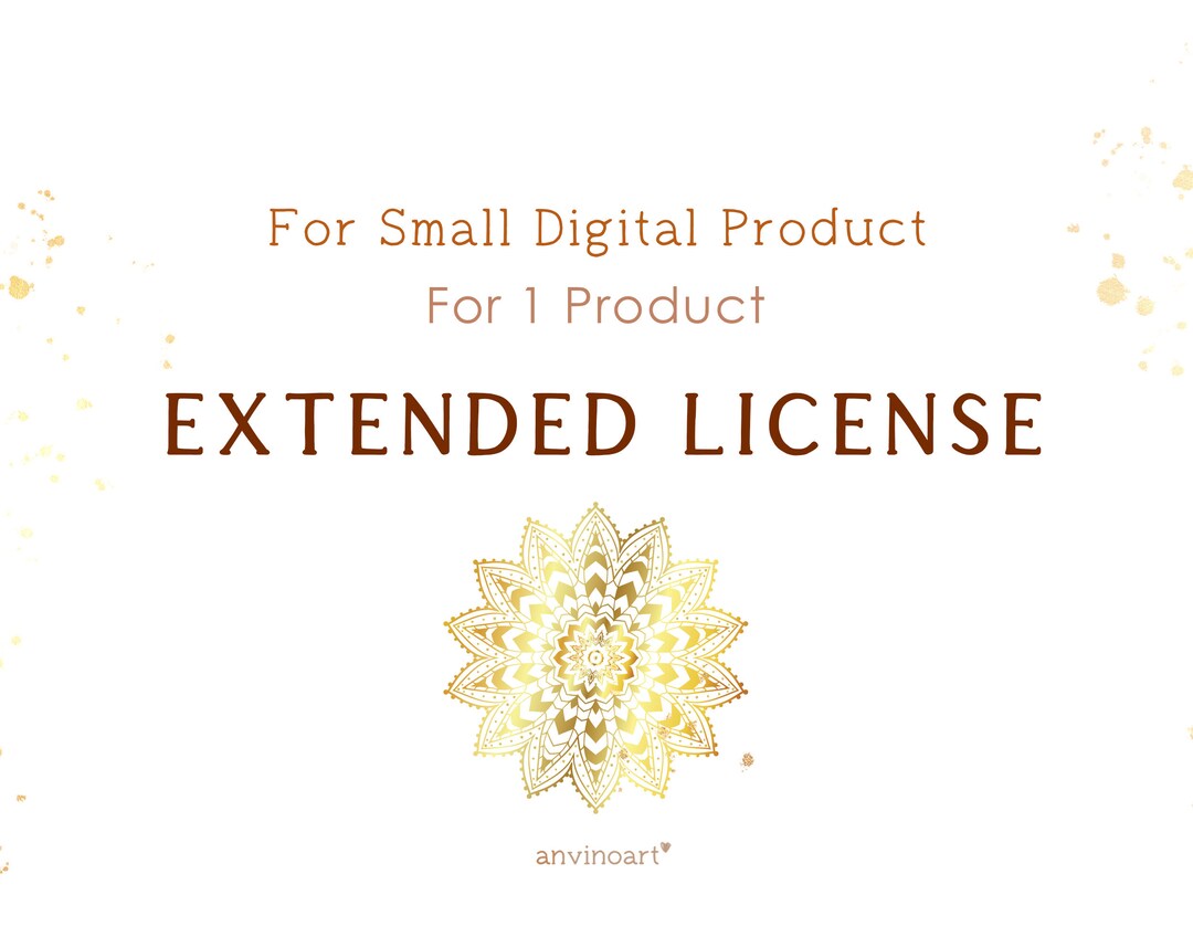 EXTENDED LICENSE for Small Digital Product. POD, Digital Sale, Logo ...