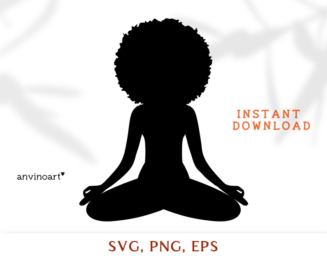 Silhouette Yoga Svg Afro Black Woman Yoga Svg, Silhouette Yoga Svg ...
