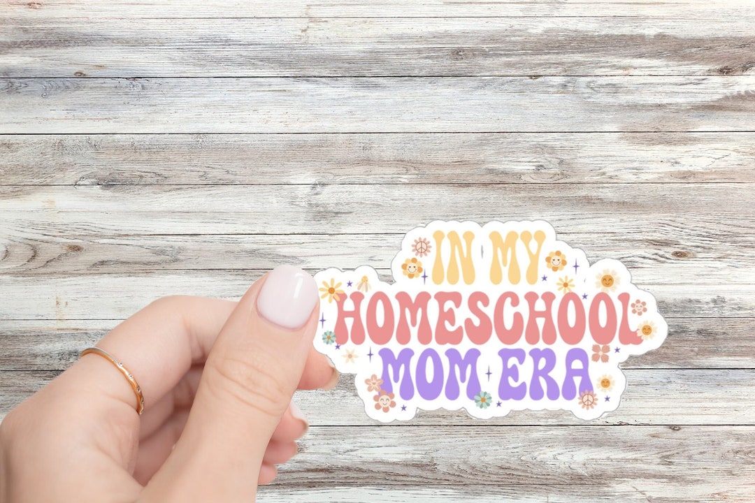 Homeschool Mom Era Sticker Homeschool Mama Sticker Homeschool Stickers ...