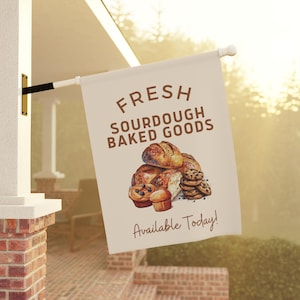 Sourdough Baked Goods Flag Sign Bakery Sign Grocery Sign Farmers Market ...