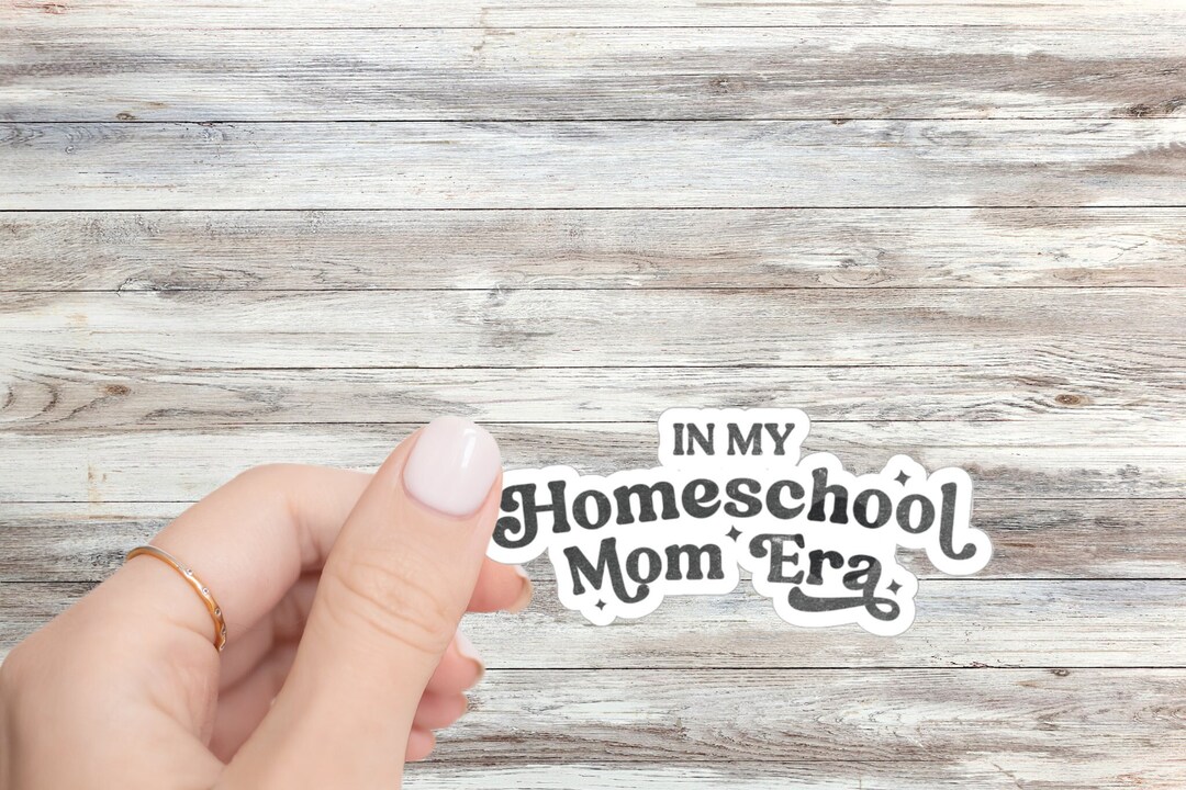 Homeschool Mom Era Sticker Homeschool Mama Sticker Homeschool Stickers ...