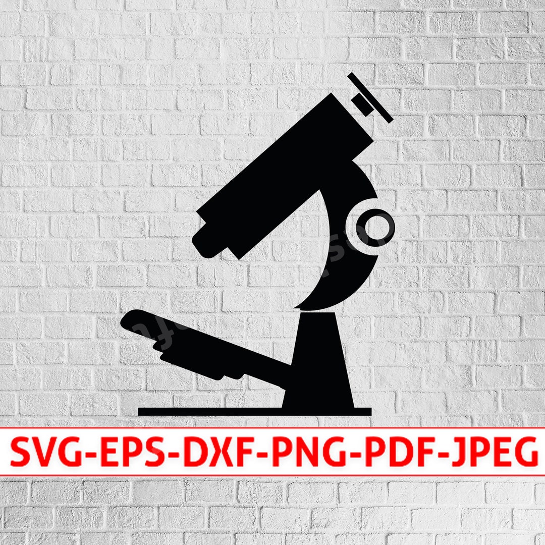 Microscope SVG Microscope PNG Microscope DXF Science Svg - Etsy