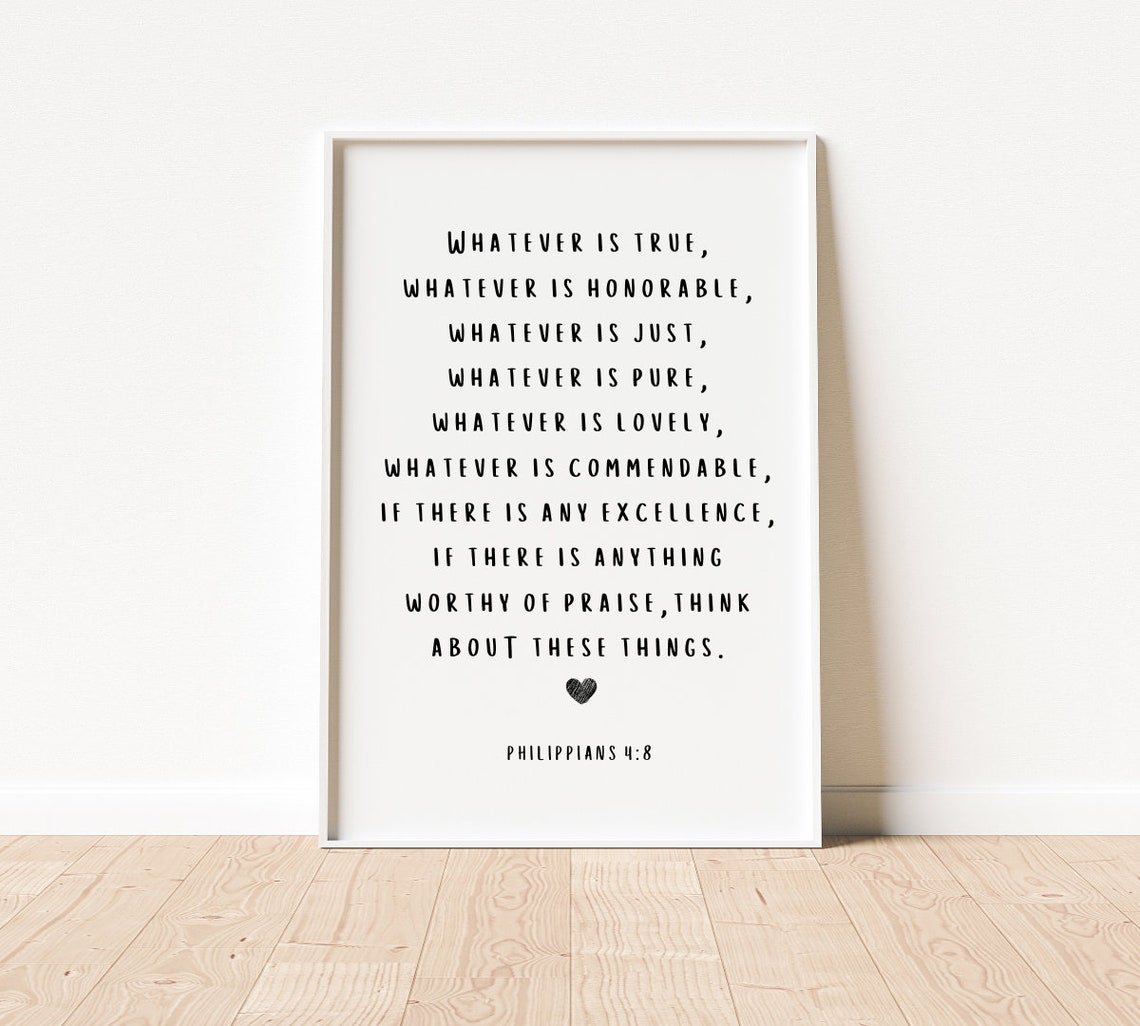 Philippians 4 8 Whatever is True Honorable Printable Wall - Etsy