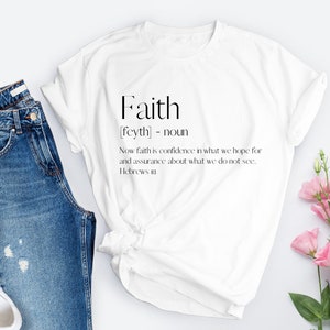 Faith Noun Shirt,faith Definition Shirt,faith Shirt for Him,christian ...