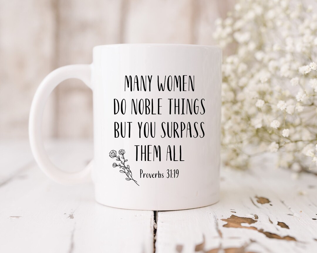 Proverbs 31:29 Bible Verse Coffee Mug,scripture Gift for Wife,mom Bible ...