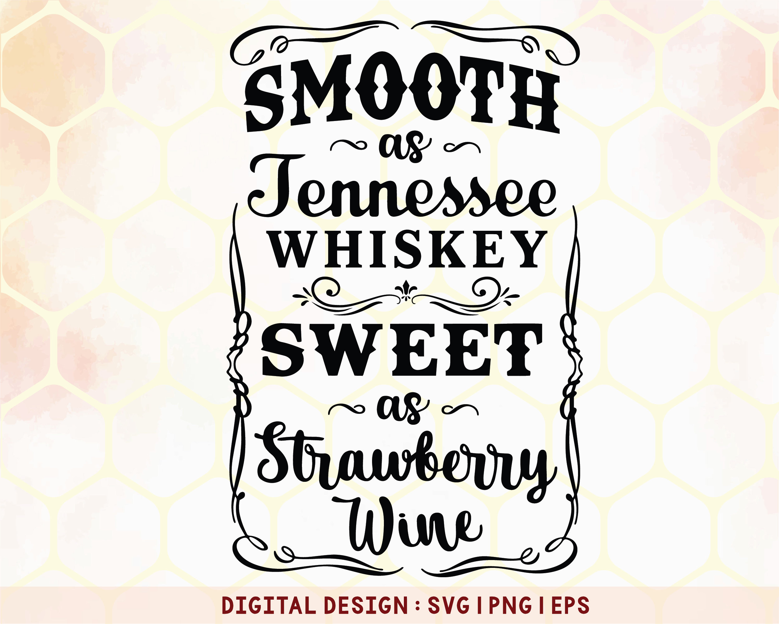 Smooth as Tennessee Whiskey SVG PNG Smooth as Tennessee - Etsy