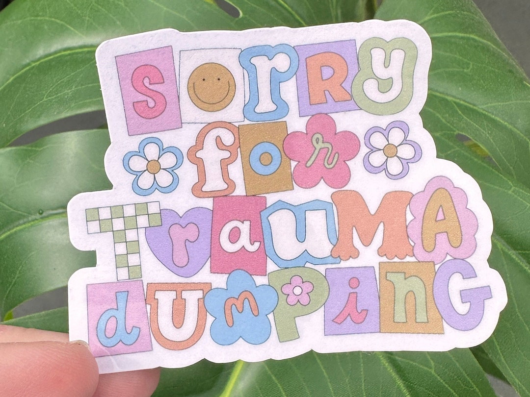 Sorry for Trauma Dumping, Cute Pastel Sticker, Trendy Vintage Design - Etsy