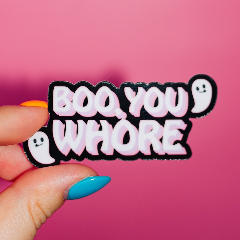 Boo You Whore - Etsy
