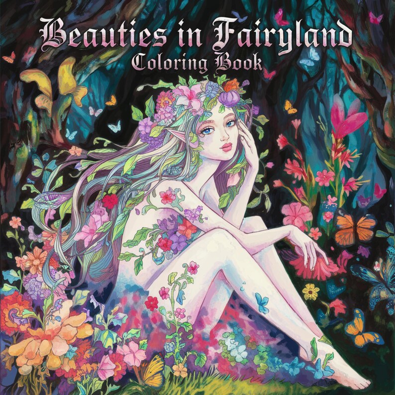 100 Beauties in Fairyland Coloring Pages for Adults and for Kids for ...