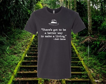 Josh Gates Shirt Expedition Unknown Gifts destination Truth Shirt ...