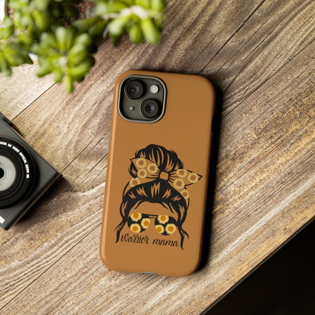 Messy Bun Mama Phone Case Warrior Mama Phone Case Messy Bun - Etsy Canada
