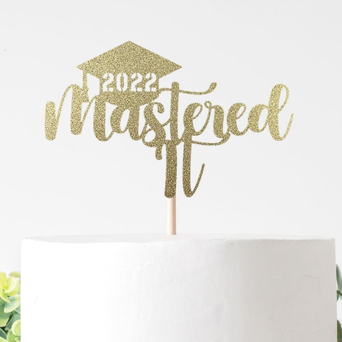Mastered It Cake Topper for Master Graduate Celebration - Etsy