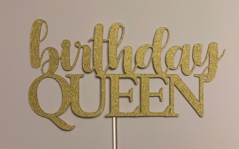 Birthday Queen Cake Topper for A Queen's Birthday Celebration. Double ...