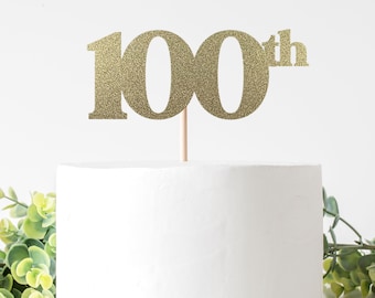 100th Birthday Cake Topper Custom Cake Topper 100 Cake Topper - Etsy