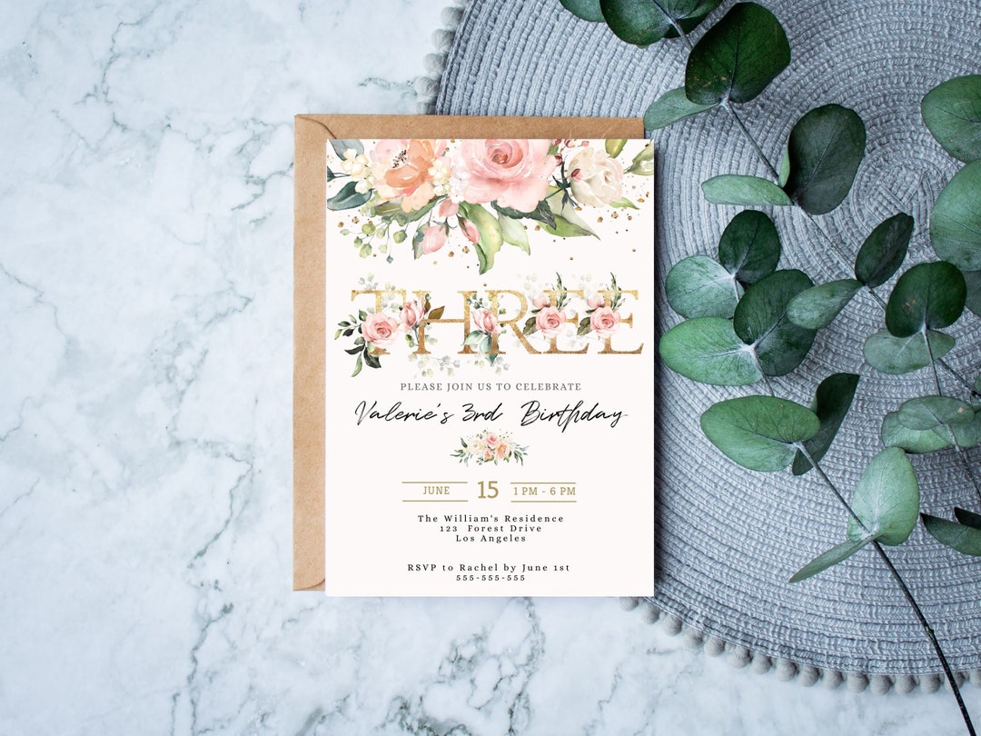 Editable Three Floral Invitation Template Happy 3rd Birthday Party ...