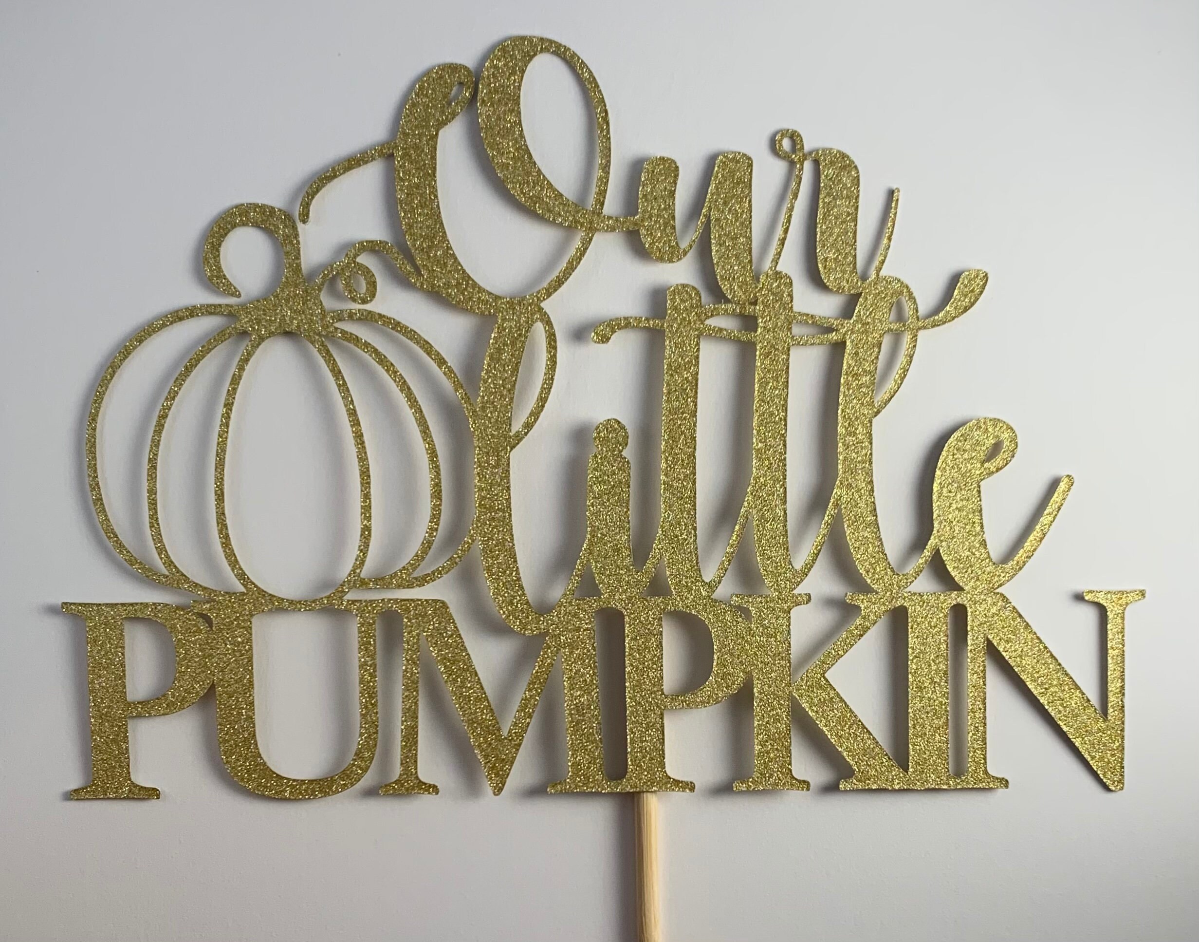 Our Little Pumpkin Cake Topper For October Baby Shower Gender | Etsy