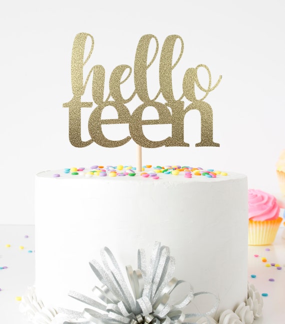 Hello Teen Cake Topper for Teenagers Birthday 13th Birthday | Etsy