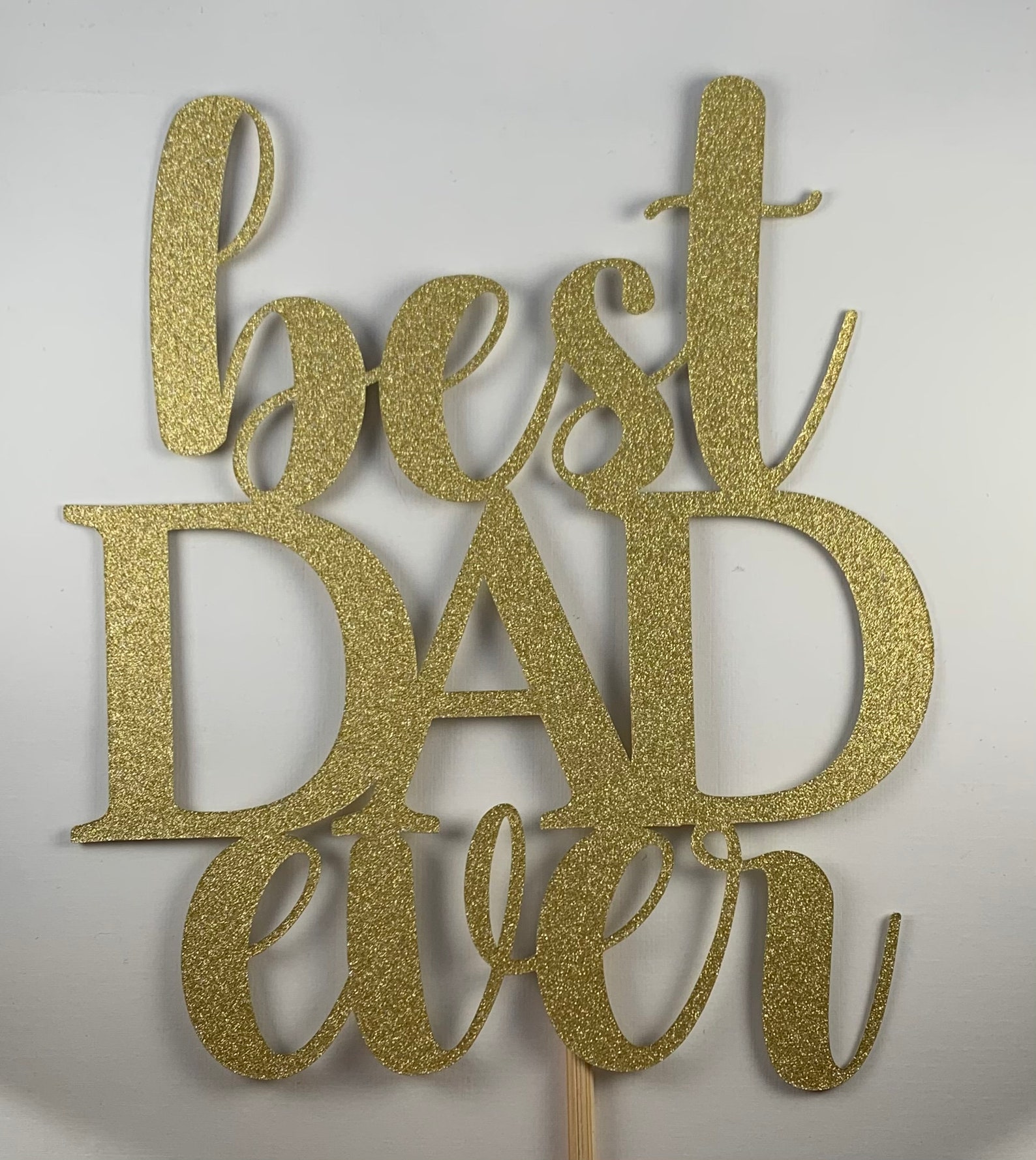 Best Dad Ever Cake Topper for Father's Day Happy - Etsy