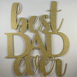 Best Dad Ever Cake Topper for Father's Day, Happy Father's Day, Father ...