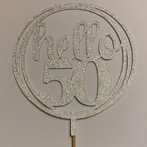 Hello 50 Cake Topper for 50th Birthday Party, Hello Fifty, 50 and ...