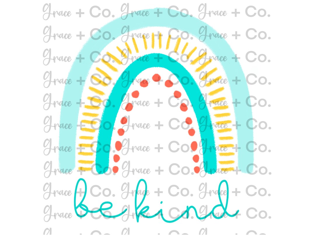 Be Kind Rainbow PNG Printable Artwork Sublimation Design - Etsy