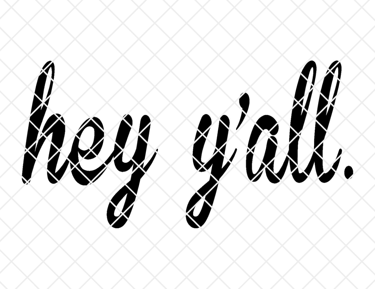Hey Y'all SVG Cuttable PNG Printable Sublimation Design Download ...