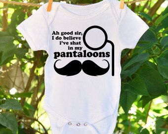 Ah Good Sir I Do Believe I've Shat in My Pantaloons - Etsy