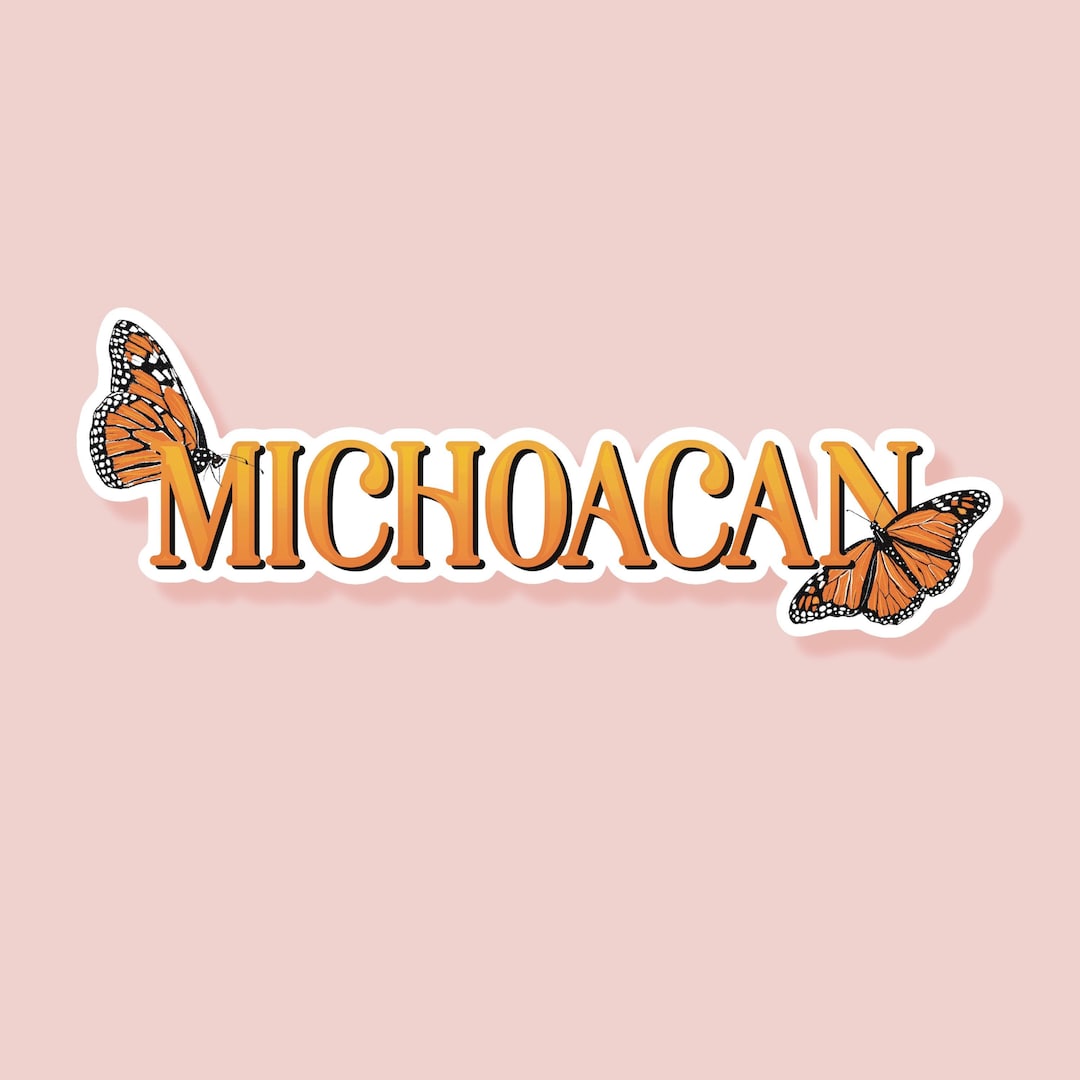Michoacan Sticker | Mexico Sticker, Spanish, Monarch Butterfly, Orange ...
