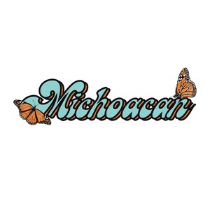 Michoacan Sticker | Mexico Sticker, Spanish, Monarch Butterfly, Mint ...