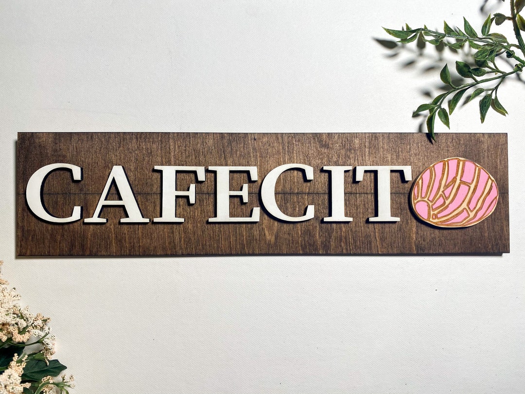 Cafecito Coffee Bar Sign Kitchen Decor Latin Inspired Spanglish Cafe ...