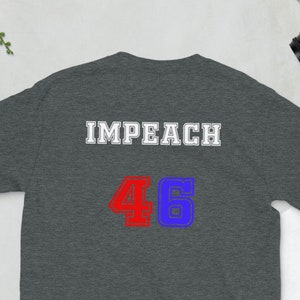 Impeach 46 Shirt, Impeach Joe Biden Tshirt, Anti Trump Shirt, Not My ...