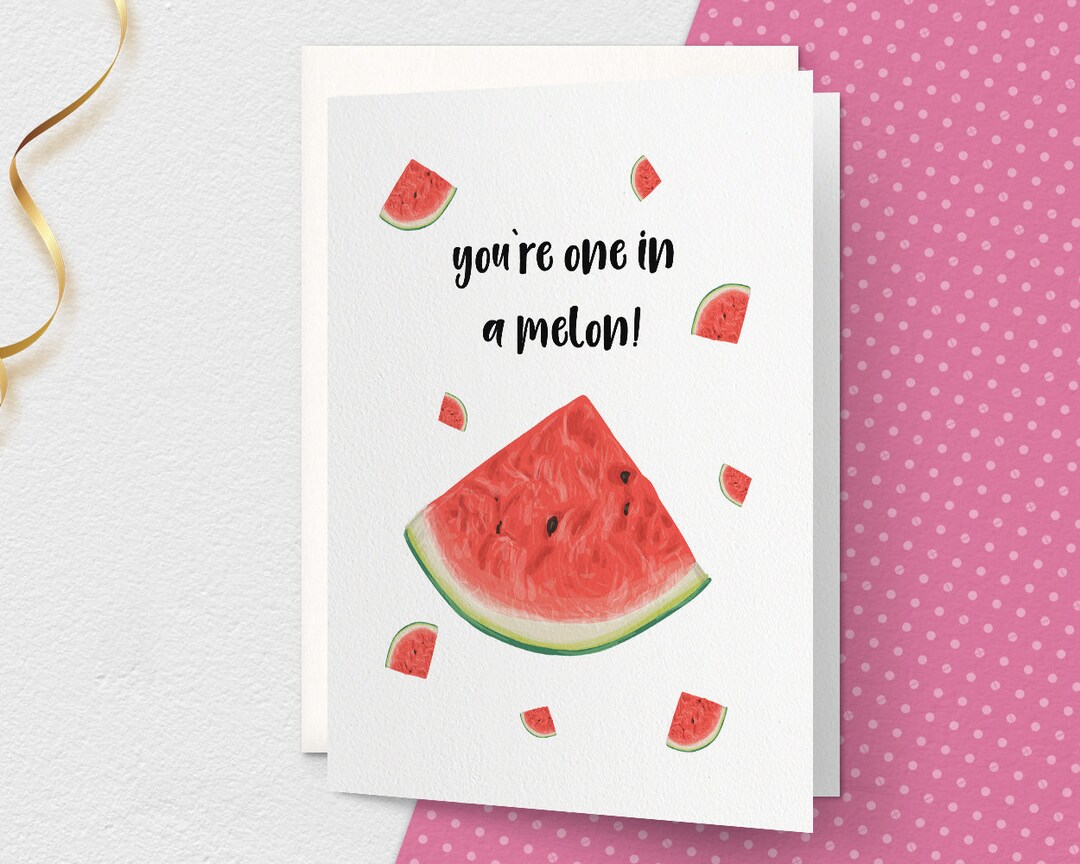 Valentine's One in A Melon Card, Melon Valentine Card for Friends, Card ...